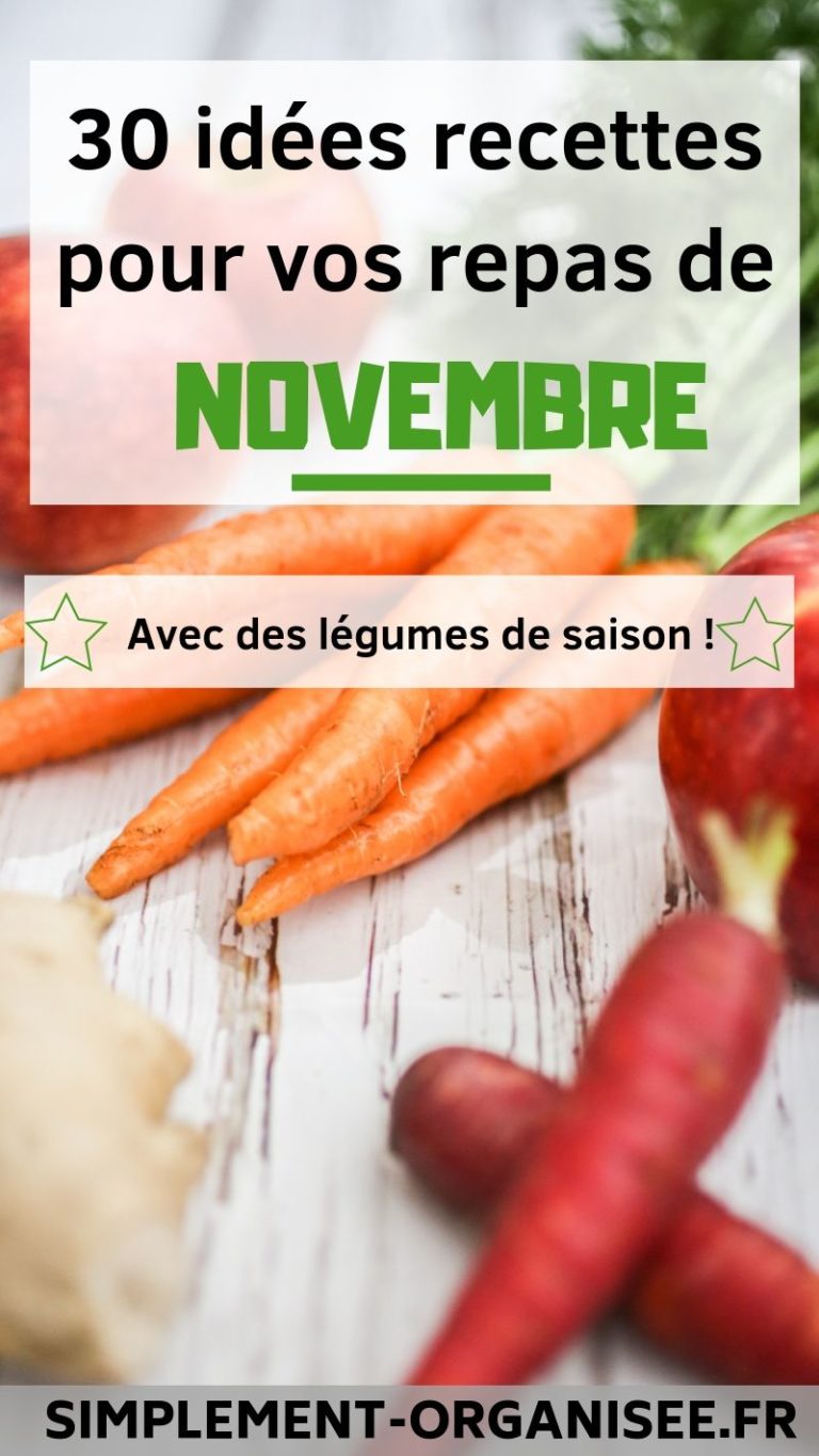 Légumes de NOVEMBRE : 30 idées repas ! Simplement Organisée