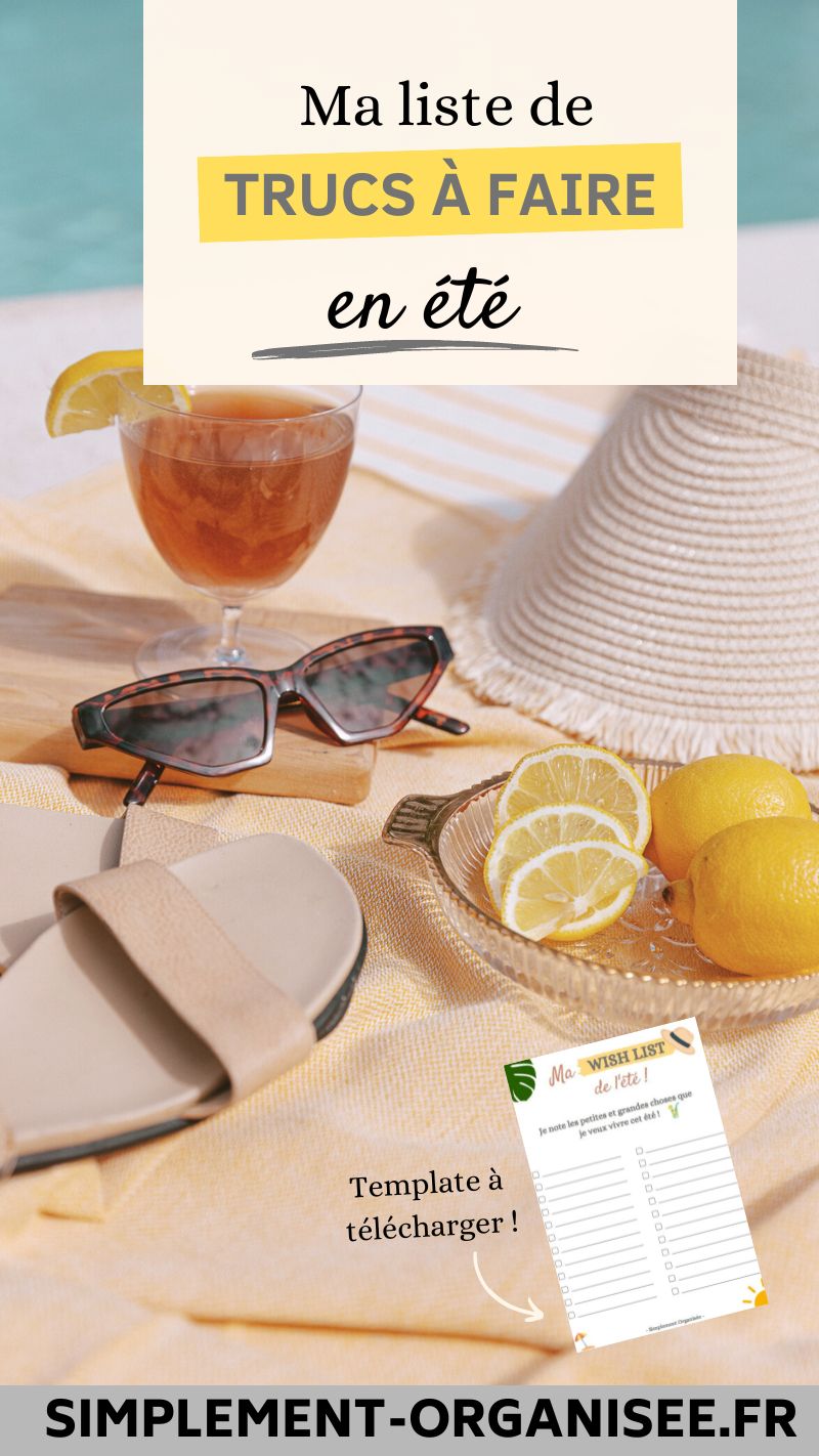 Ma liste de trucs à faire en été Simplement Organisée