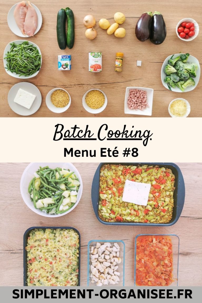 Batch Cooking été #8 Simplement Organisée