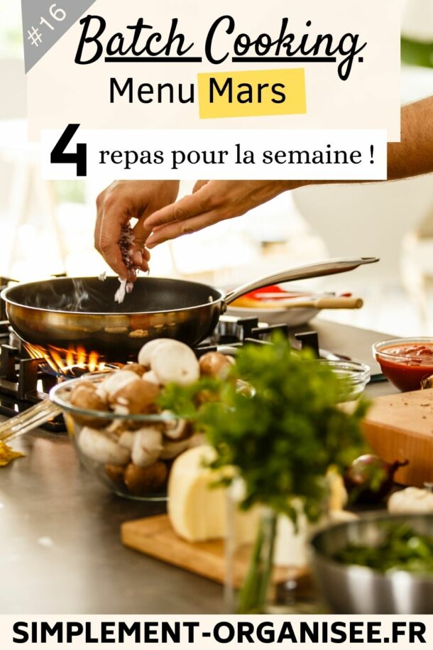 Batch Cooking Mars #16 Simplement Organisée